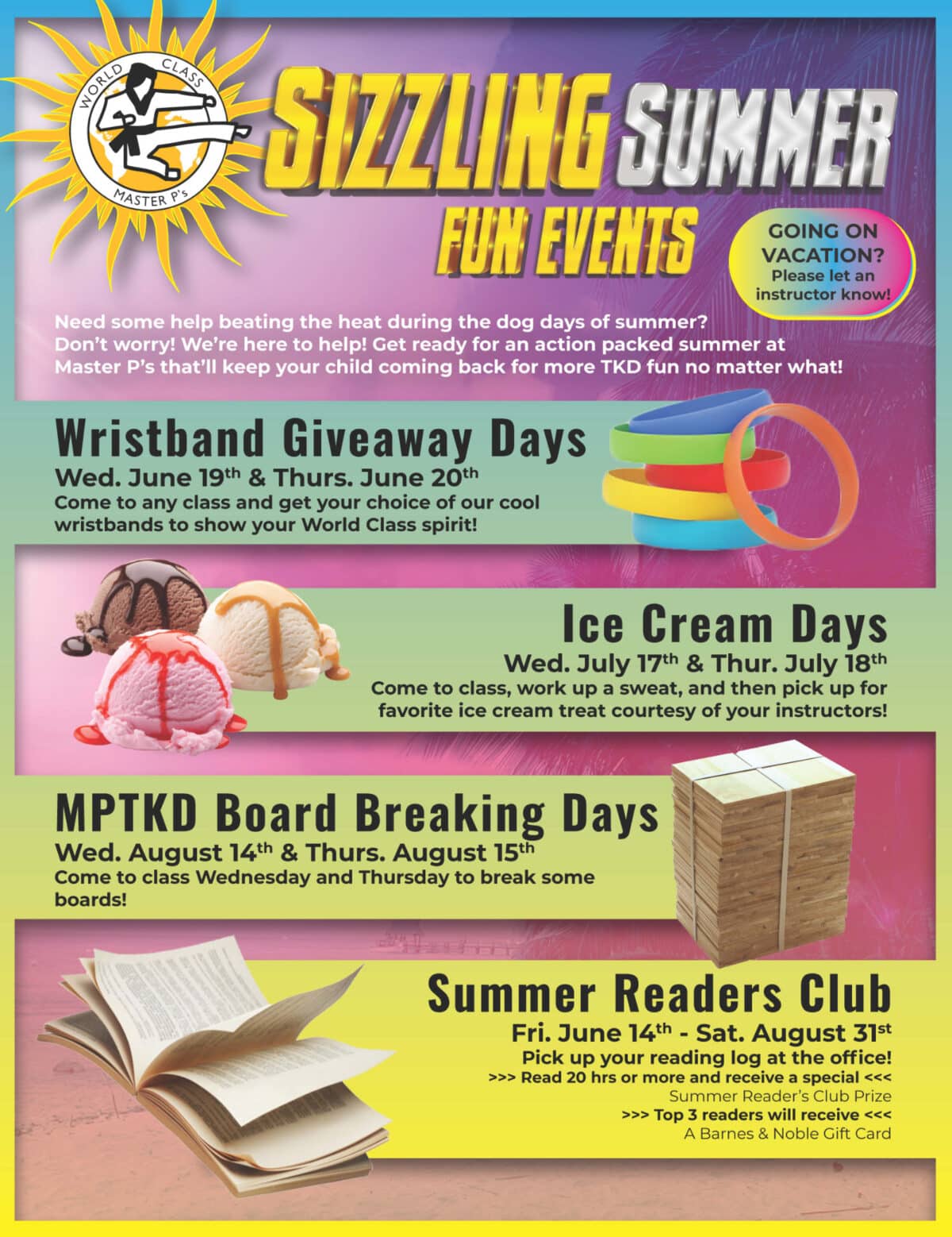 Sizzling Summer Fun Events · Master P's World Class Tae Kwon Do